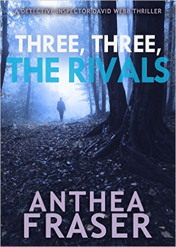 Three, Three The Rivals By Anthea Fraser - The Crime Writers’ Association