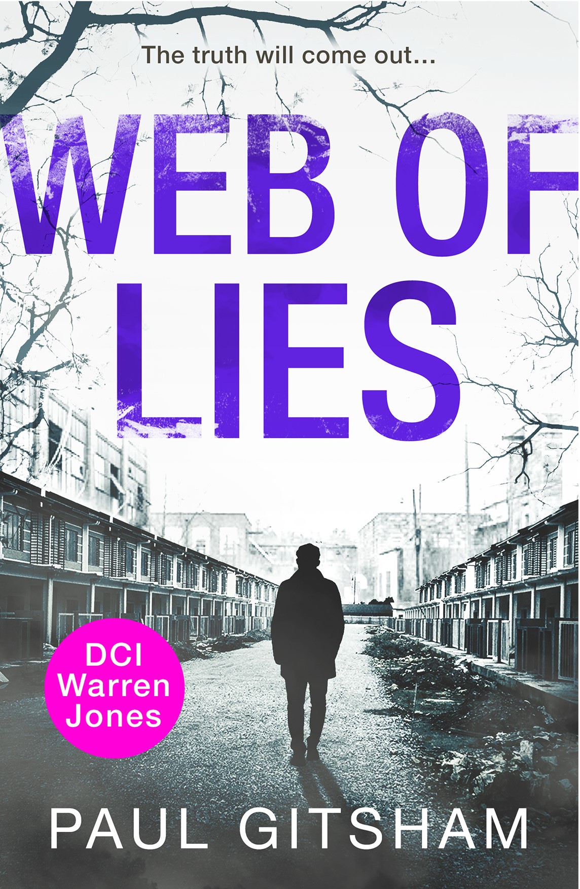 'Web of Lies' by Paul Gitsham - The Crime Writers’ Association